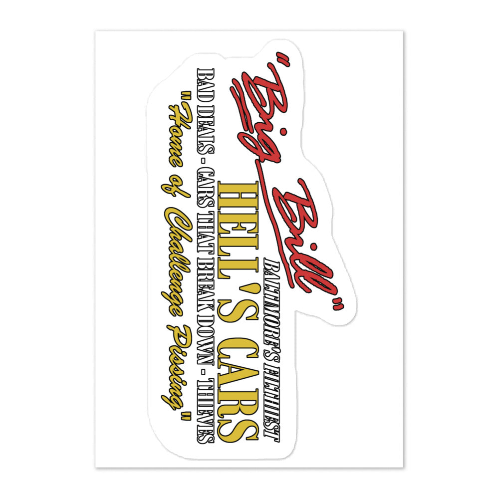 Big Bill Hell's Cars - Classic Car Meme Sticker – SpaceDogLaika