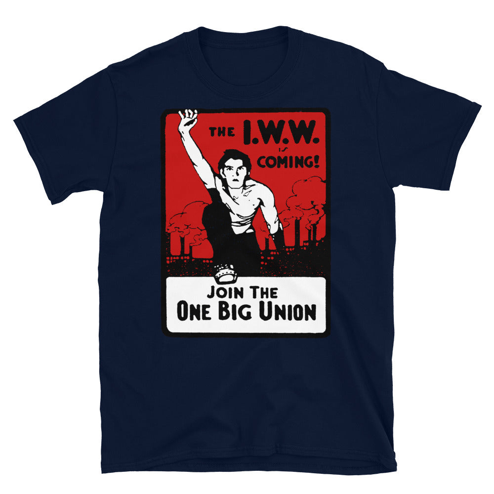 Join The One Big Union - IWW Propaganda T-Shirt – SpaceDogLaika