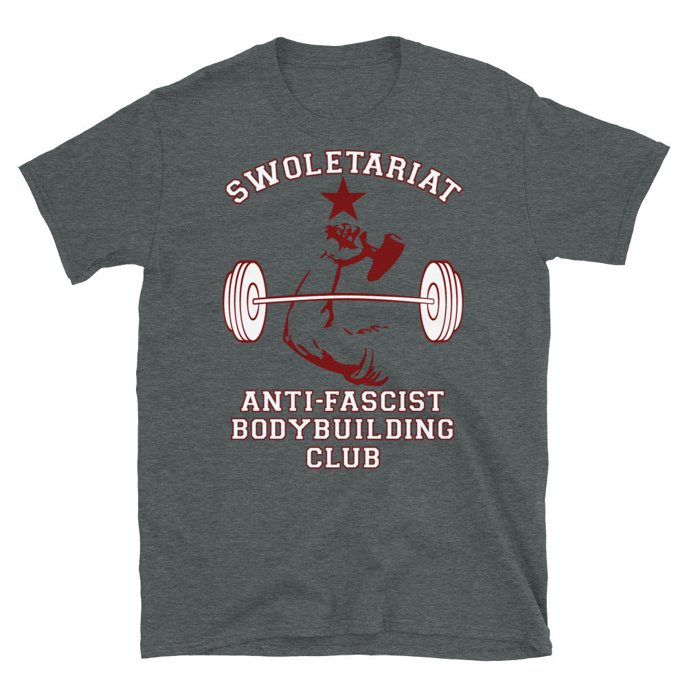 Swoletariat Bodybuilding Club - Socialist, Leftist, Anti-Fascist T-Shi ...